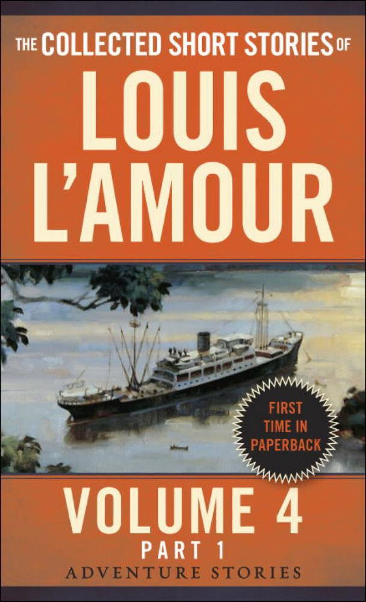 The Collected Short Stories of Louis l'Amour, Volume 4, Part 1 ...