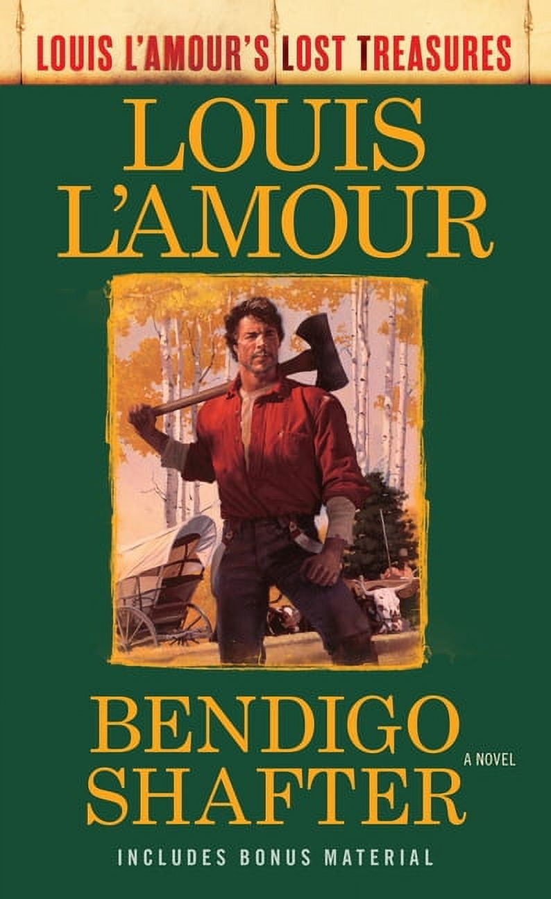 Louis L'Amour's Lost Treasures Bendigo Shafter (Louis l'Amour's Lost ...