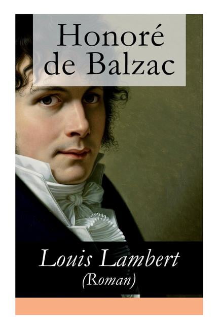 Louis Lambert (Roman) - Vollst Ndige Deutsche Ausgabe - Walmart.com