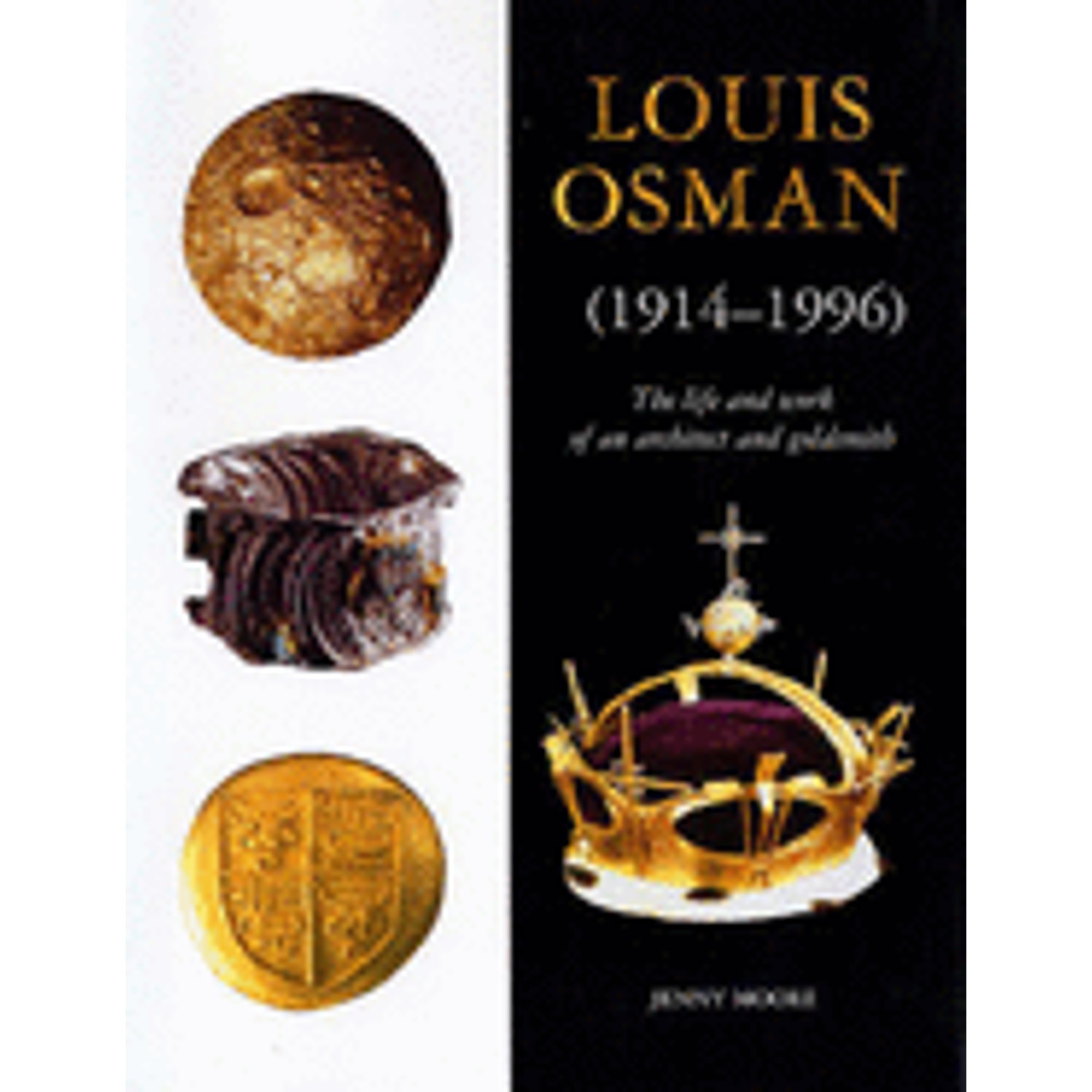 Pre-Owned Louis Osman: The Life and Work of a Man of Gold (Hardcover ...