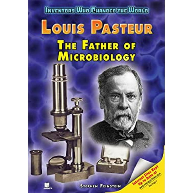 Pre-Owned Louis Pasteur: The Father of Microbiology Inventors Who Changed the World Library ...