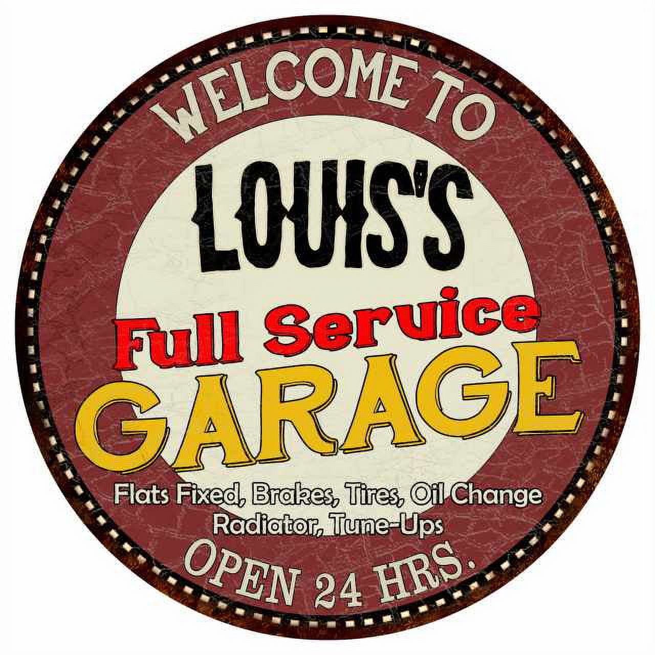 Louis's Full Service Garage 12" Round Metal Sign Man Cave Décor ...