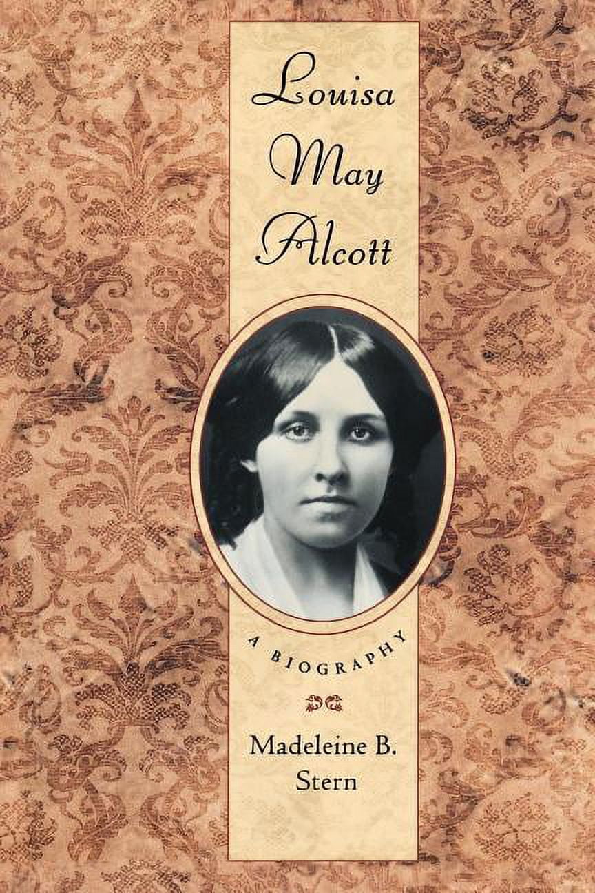 Louisa May Alcott: A Biography, (Paperback) - Walmart.com