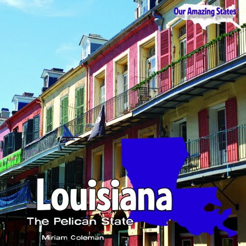 Pre-Owned Louisiana : The Pelican State (Library Binding) 9781448806546 ...