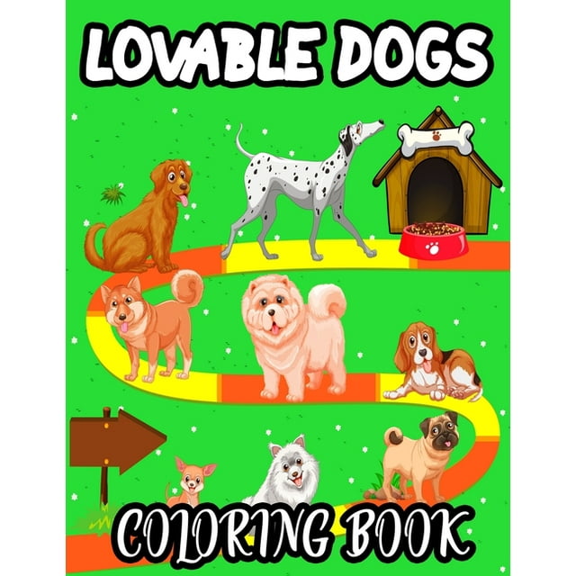 Lovable Dogs Coloring Book: Toddlers Collection Of Cute Puppy ...