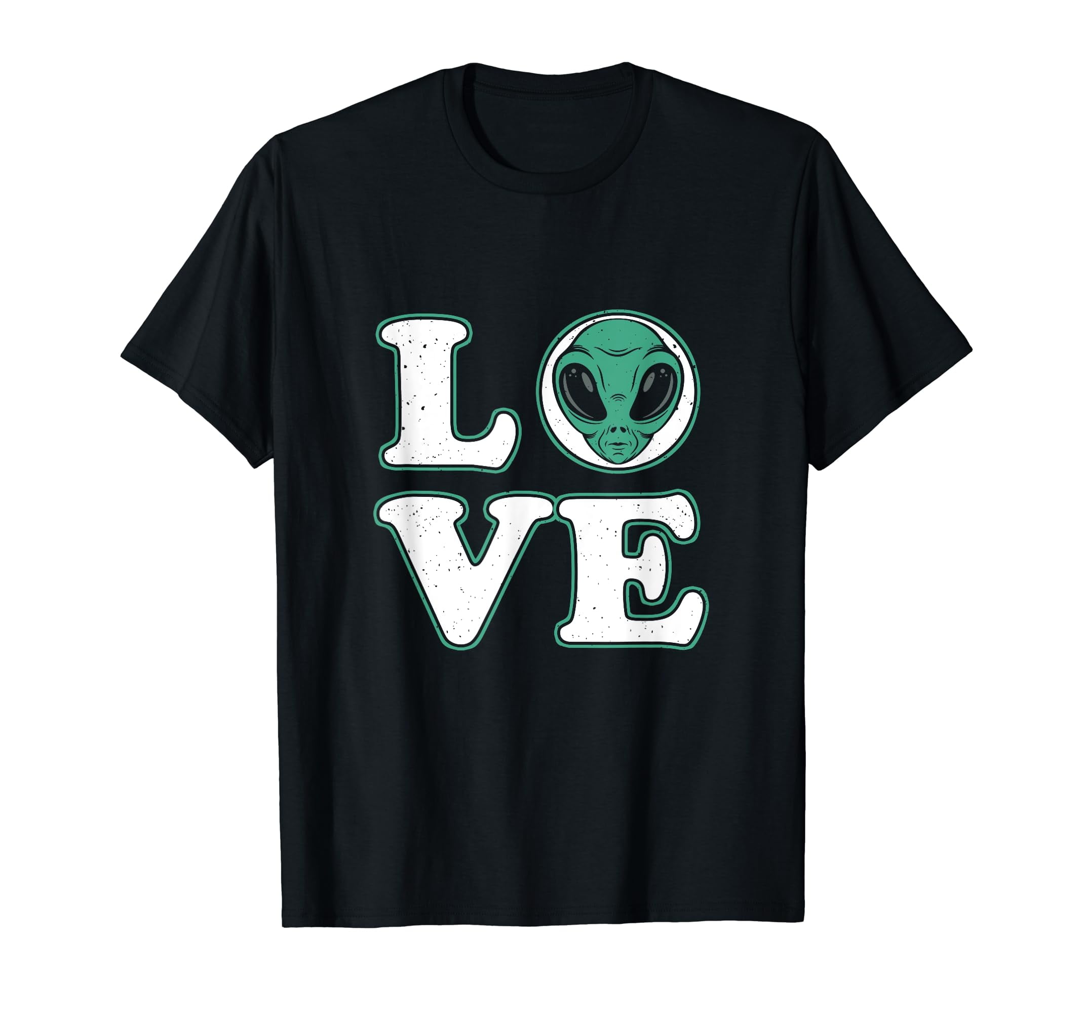 Love Aliens Ufo Galaxy Universe ET Spaceman Sci Fi Gift T-Shirt ...