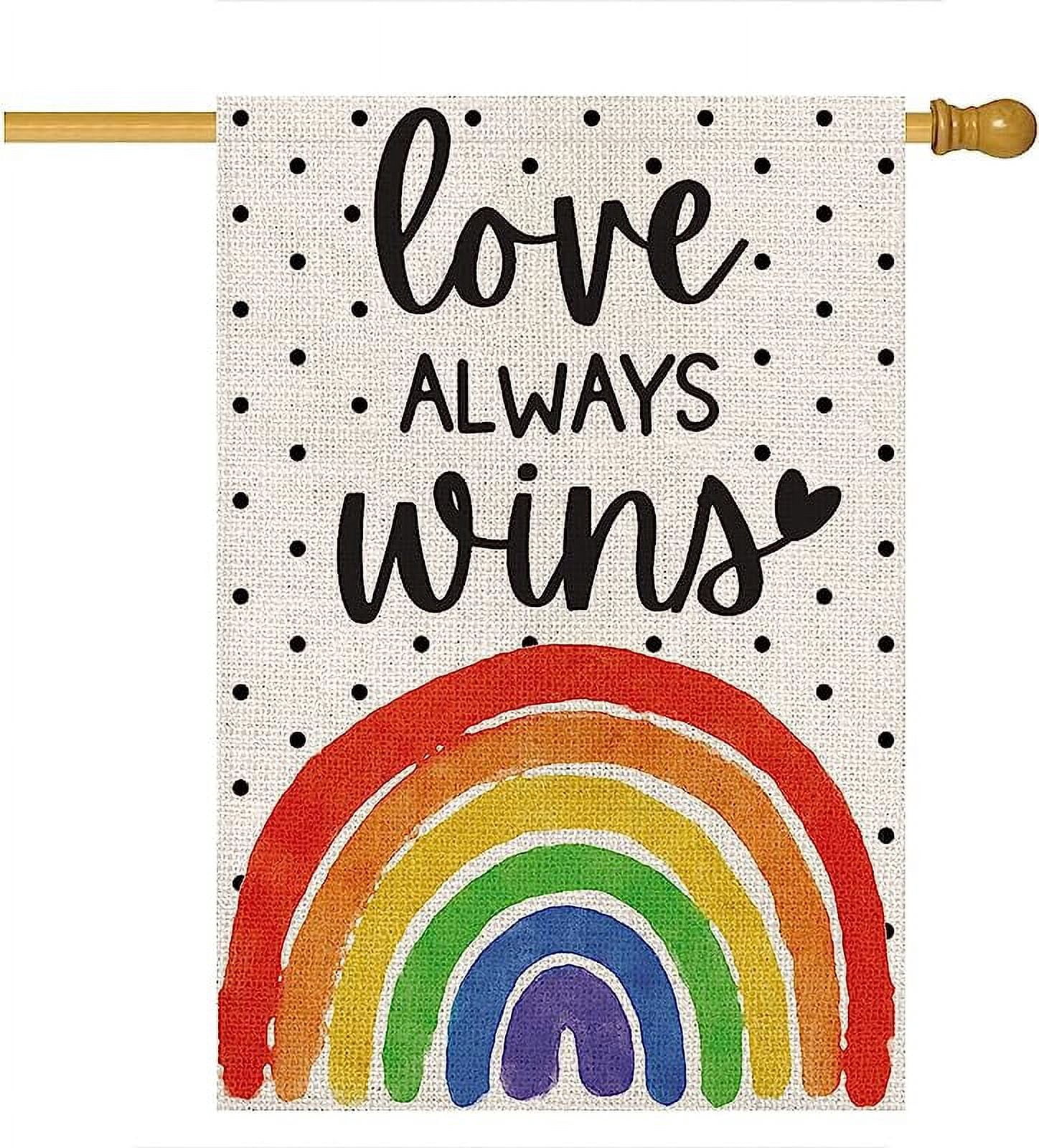 Love -Always Wins Garden -Flag 12x18 Inch Double Sided,Rainbow -Pride ...