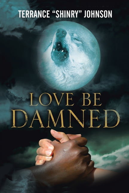 Love Be Damned - Walmart Business Supplies