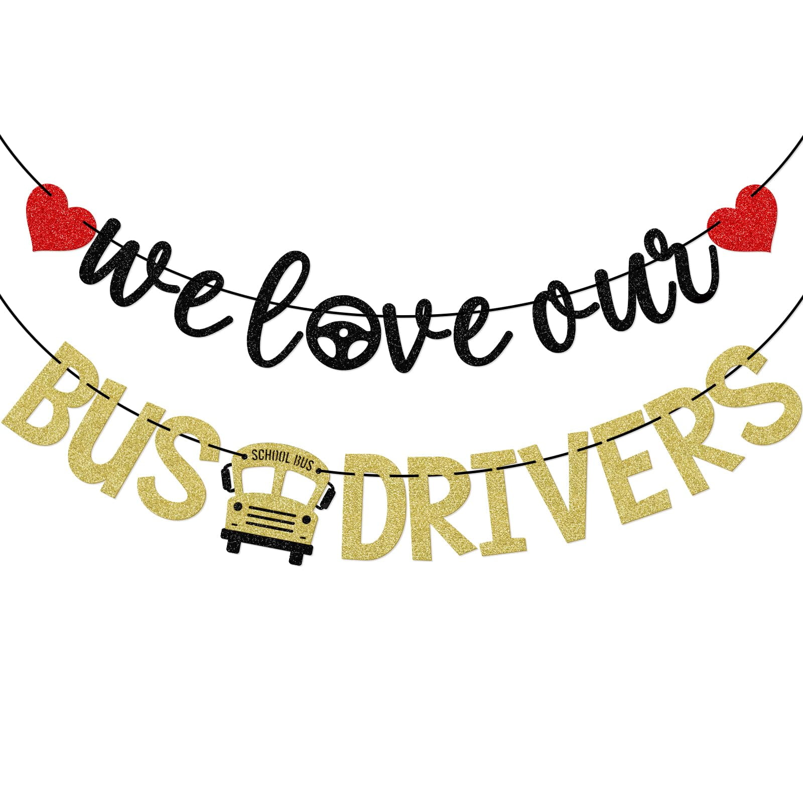 We Love Our Bus Drivers Banner, School Bus Drivers Week Decorations ...