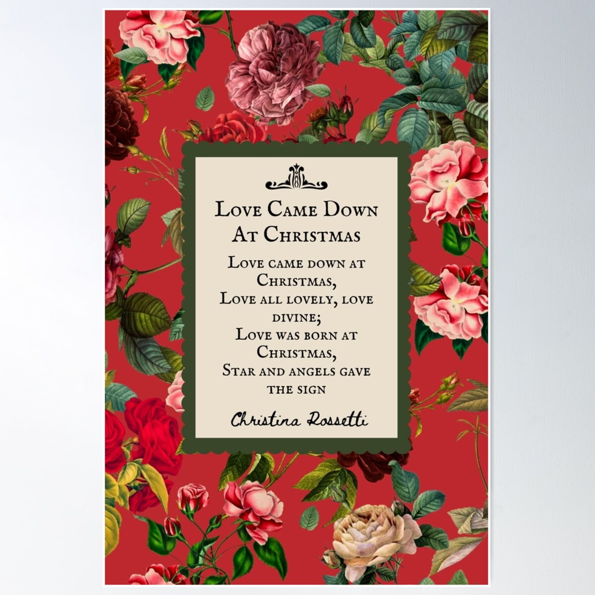 Love Came Down At Christmas, Christina Rossetti, Poem, Love Poetry ...