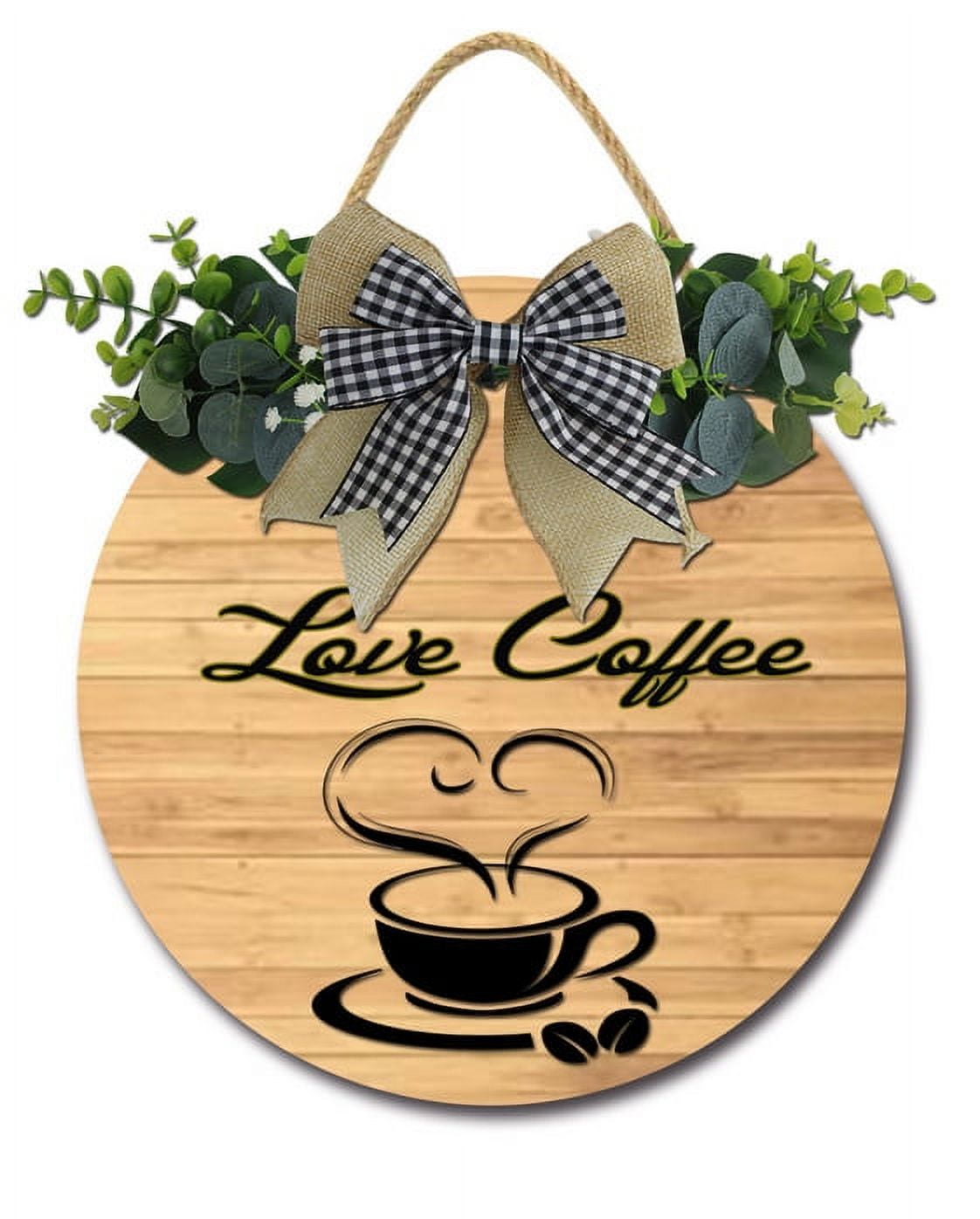 Love Coffee Coffee Sign Decor 12X12" Sign Front Door Decor, Wood Round ...