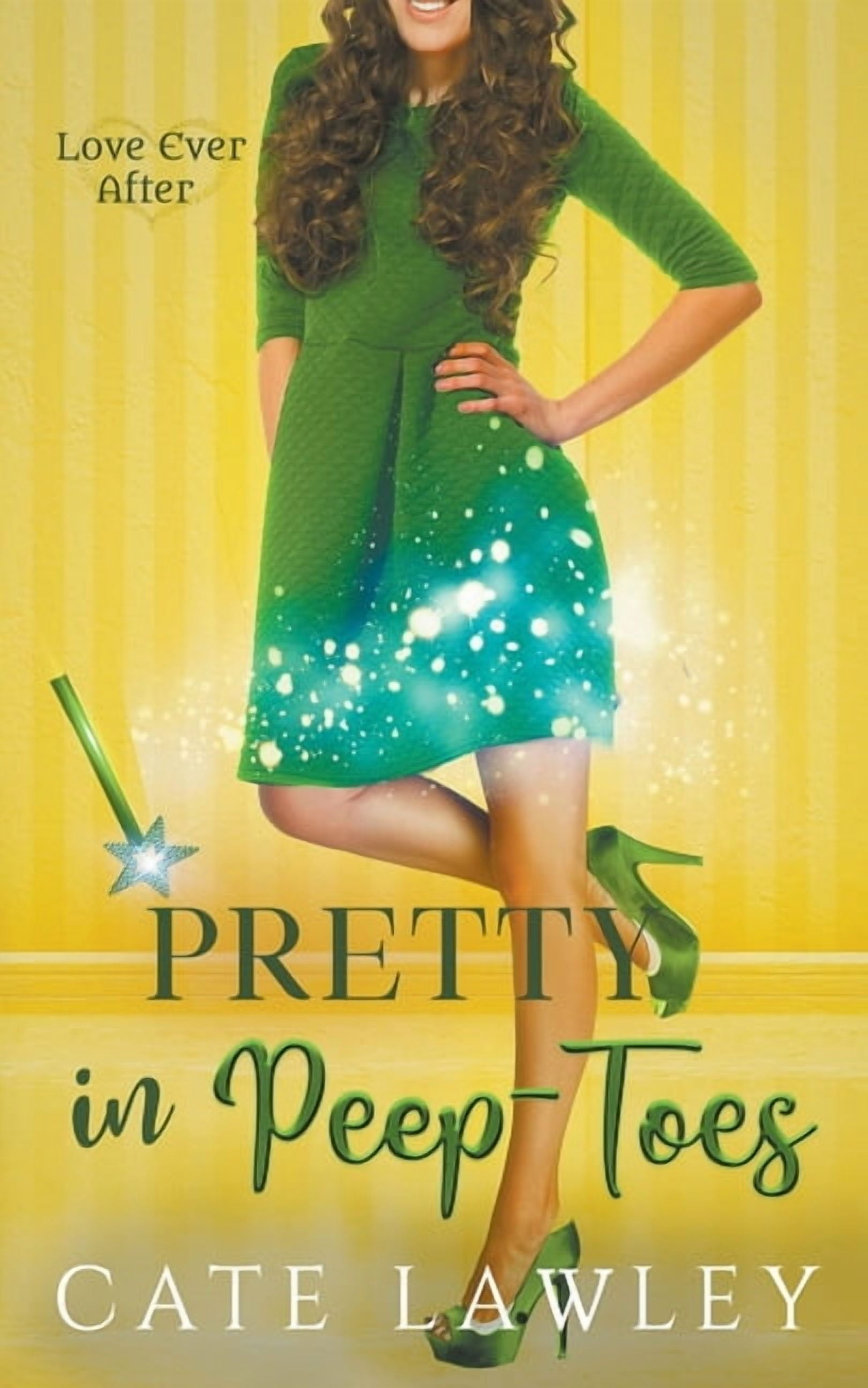 Pretty in Peep-Toes Love Ever After Paperback 139330267X 9781393302674 ...