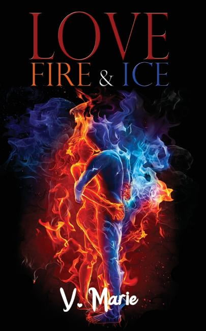 Love Fire And Ice
