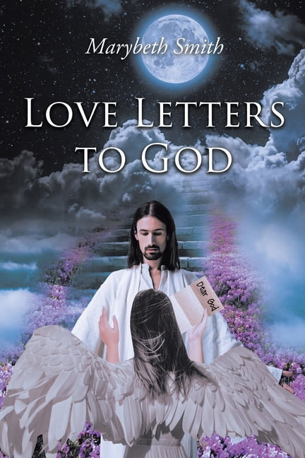 Love Letters to God!!!, (Paperback) - Walmart Business Supplies