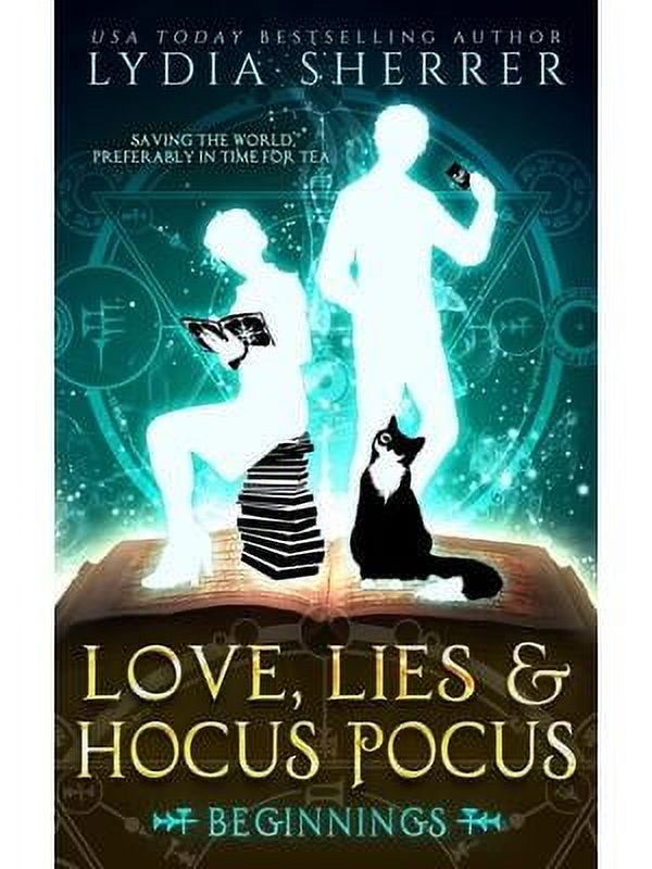 Love Lies And Hocus Pocus Beginnings