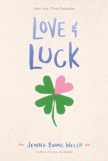 Jenna Evans Welch, Love & Luck Hardcover, 5.50" x 1.00" x 8.20 ...
