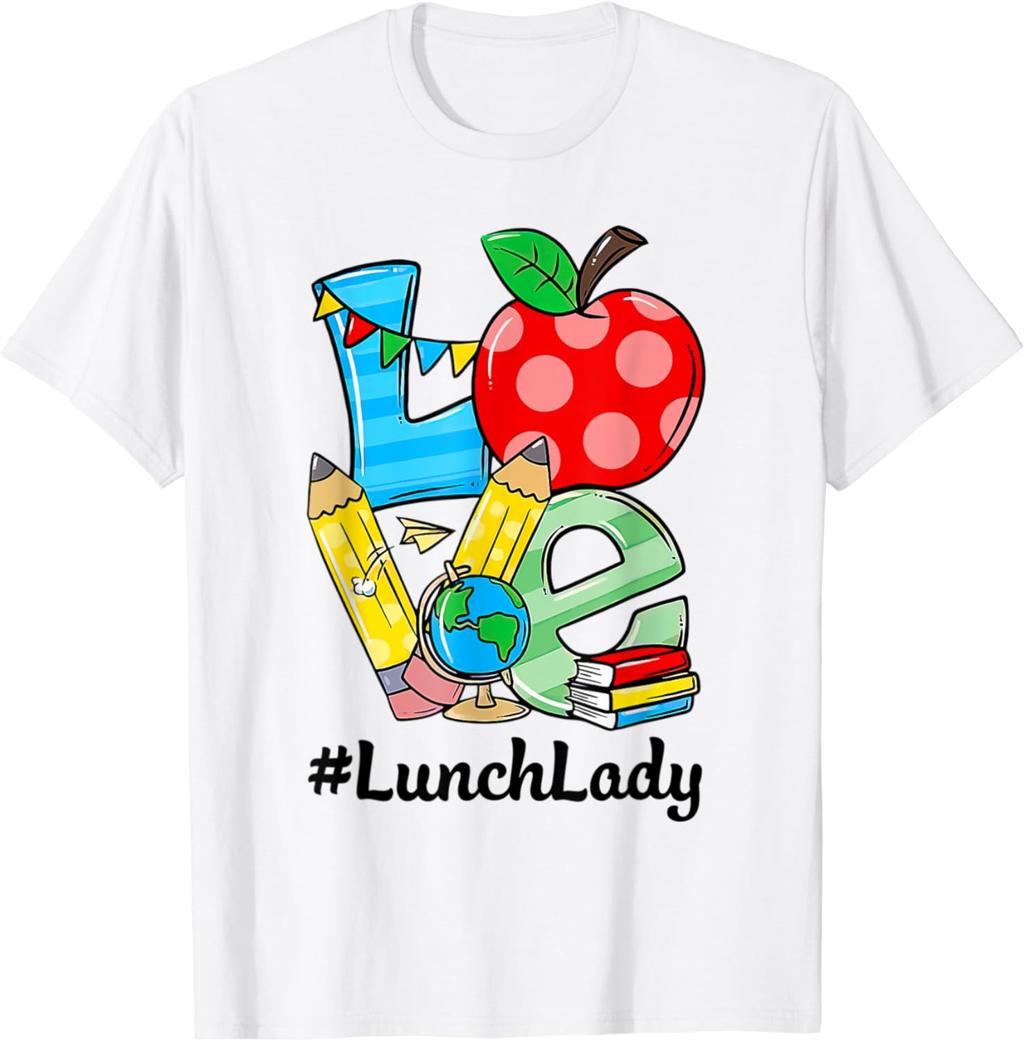 Love Lunch Lady Apples Back To School Cafeteria Worker T-Shirt ...