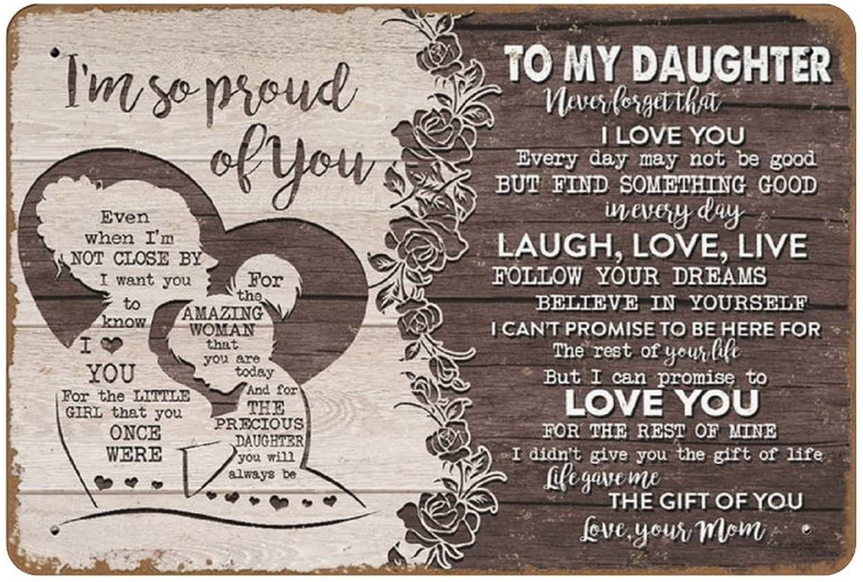 Love Message To My Daughter Poster tin sign Im So Proud Of You Mother ...