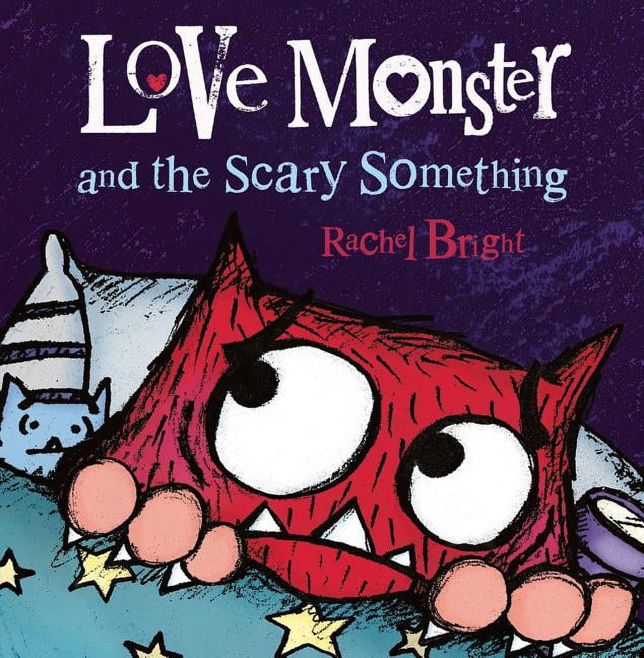 Love Monster: Love Monster and the Scary Something (Hardcover ...