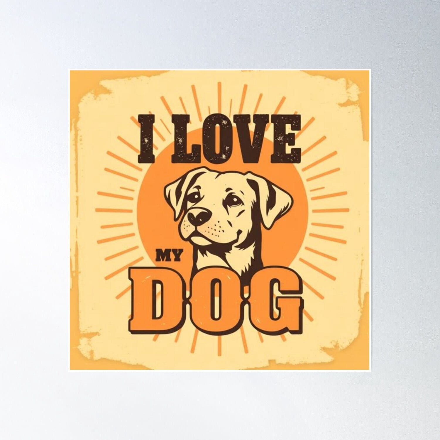Love My Dog Poster Wall Art, Modern Wall Decor, 24x24 UNFRAMED ...