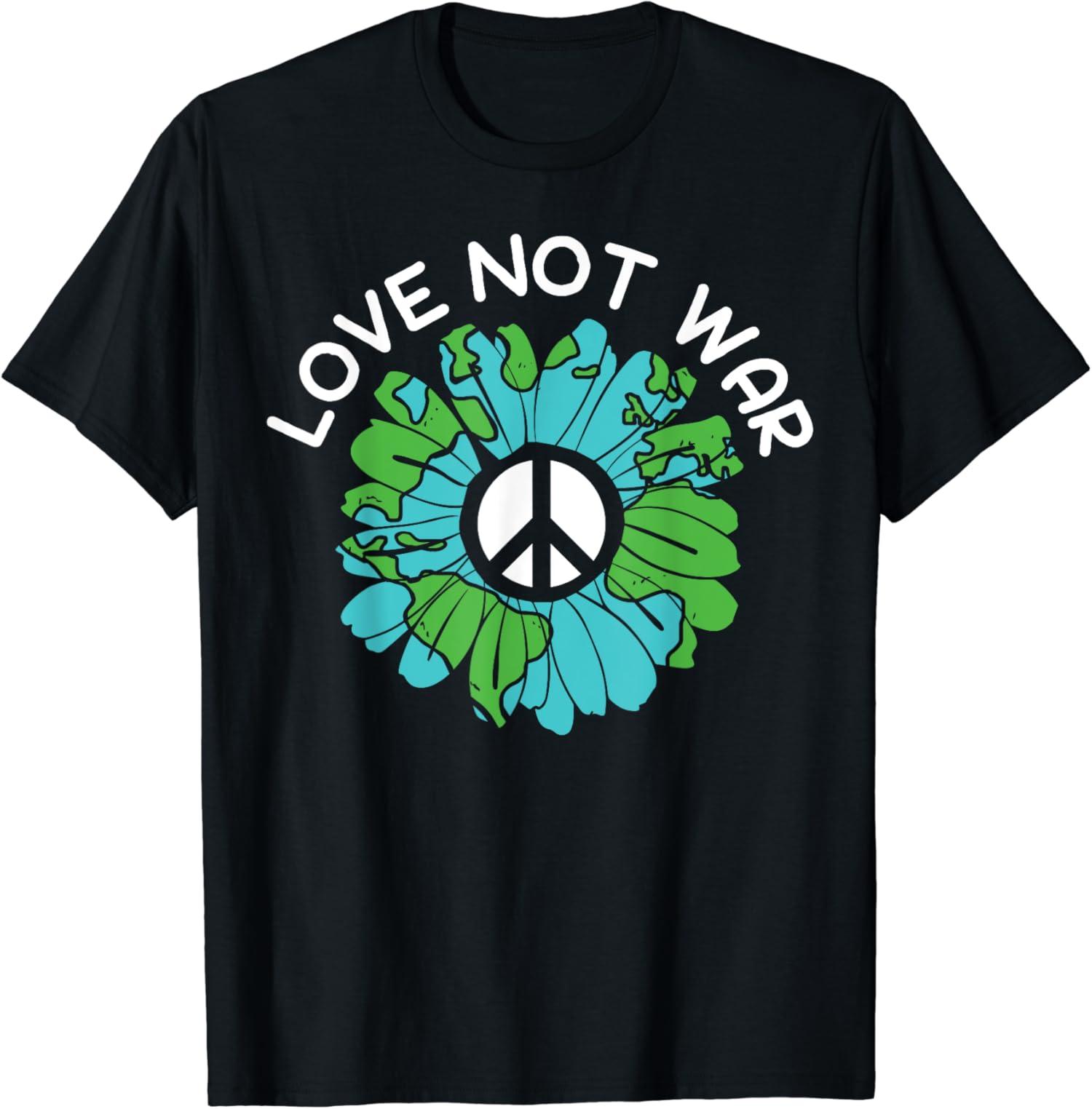 Love Not War Stop The Hate International Day Of Peace T-Shirt - Walmart.com