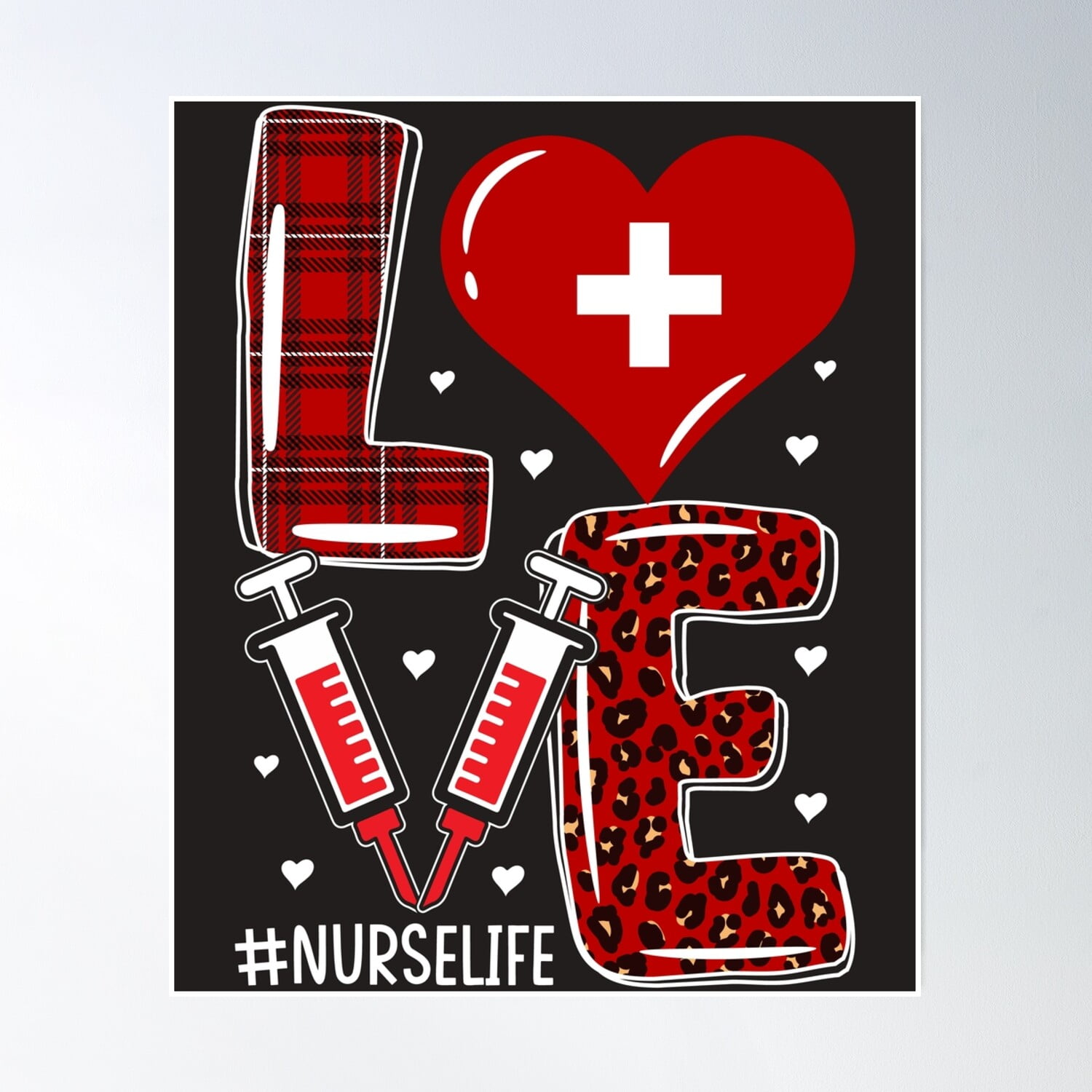 Love Nurselife Plaid Valentine'S Day Icu Er Ob Cna Rn Nurse Poster Wall Art, Modern Wall Decor ...