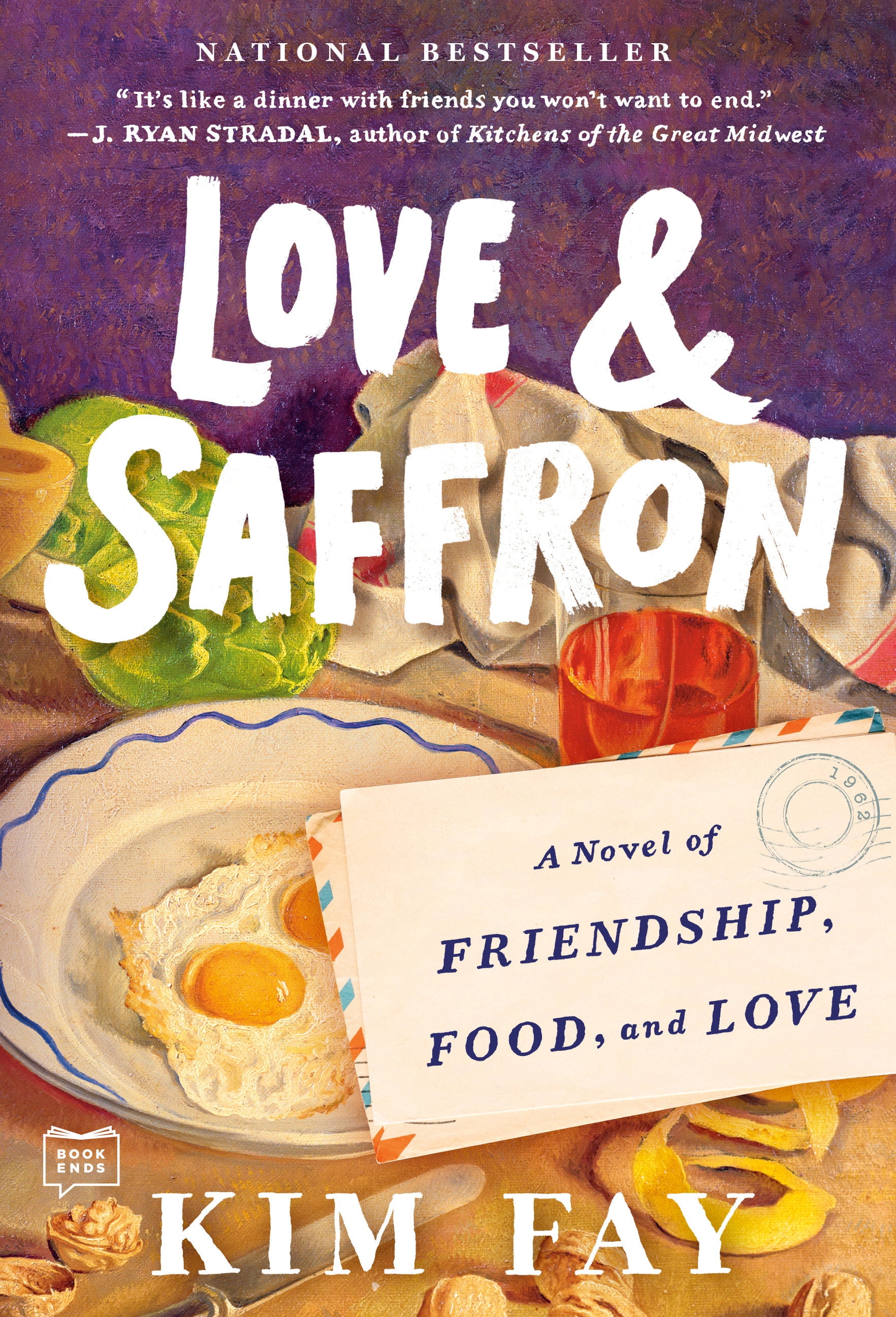 Love & Saffron : A Novel of Friendship, Food, and Love (Paperback ...