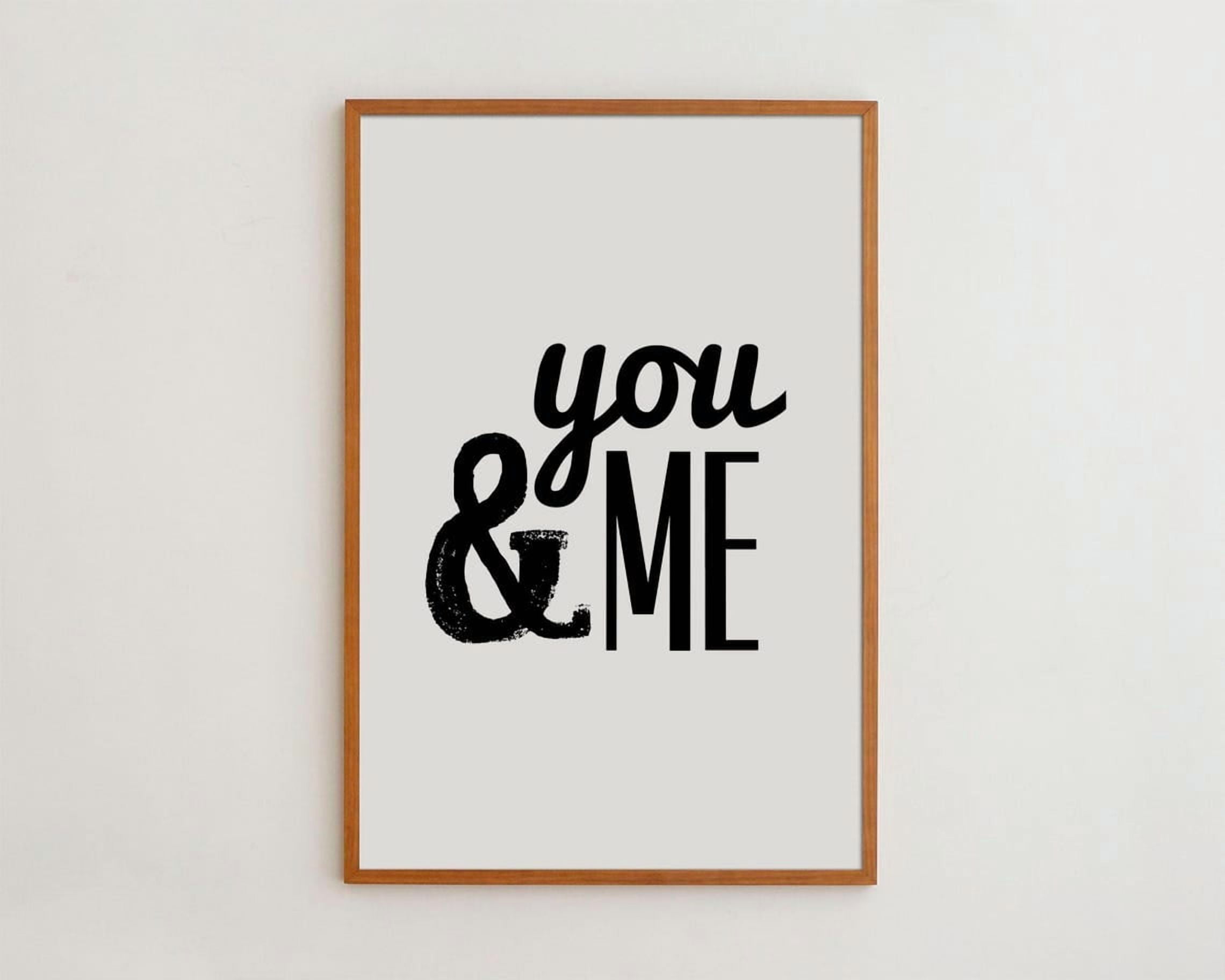 Love Sign Art Print Poster You And Me Typography, Minimalist Decor ...
