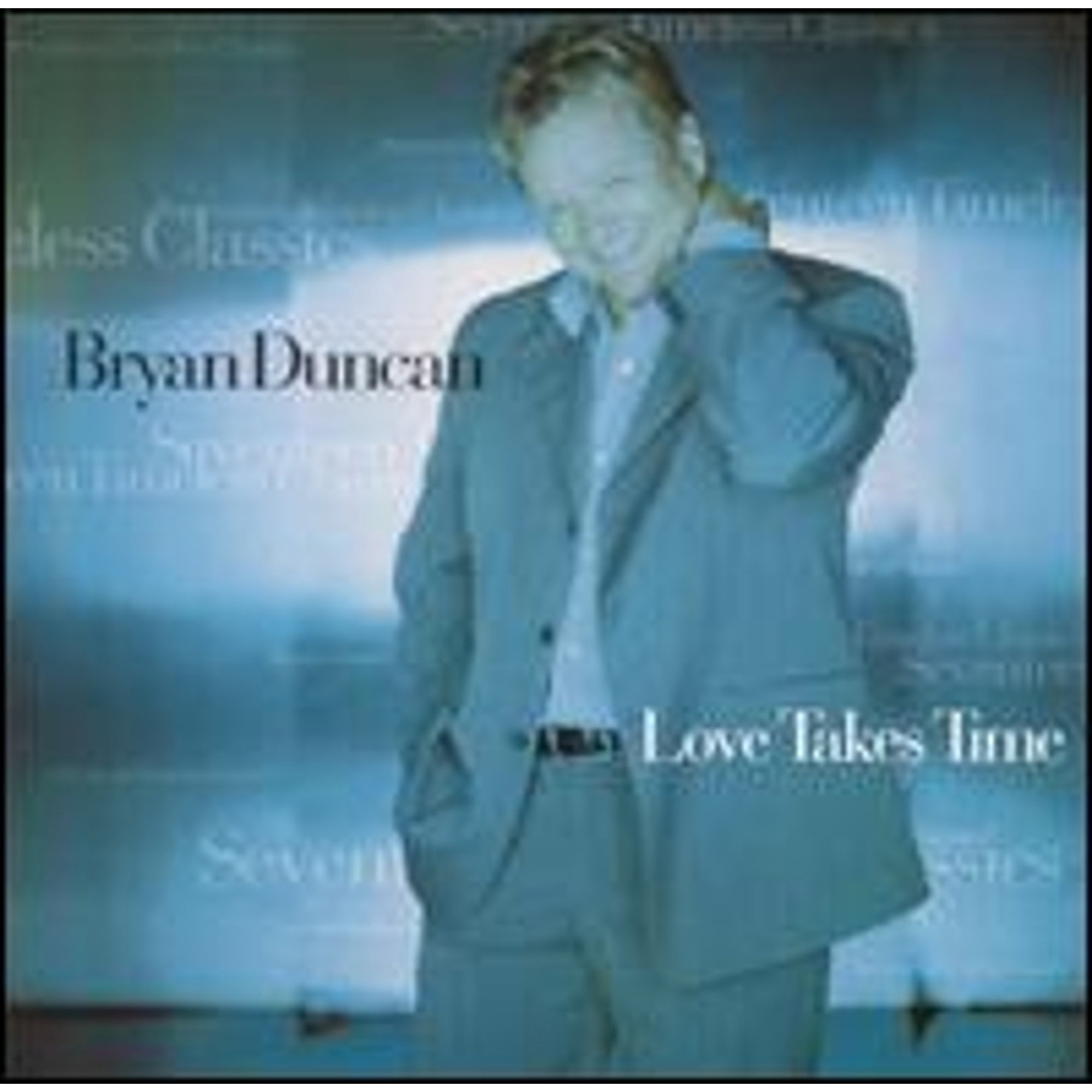 Pre-Owned Love Takes Time (CD 0080688516123) by Bryan Duncan - Walmart.com