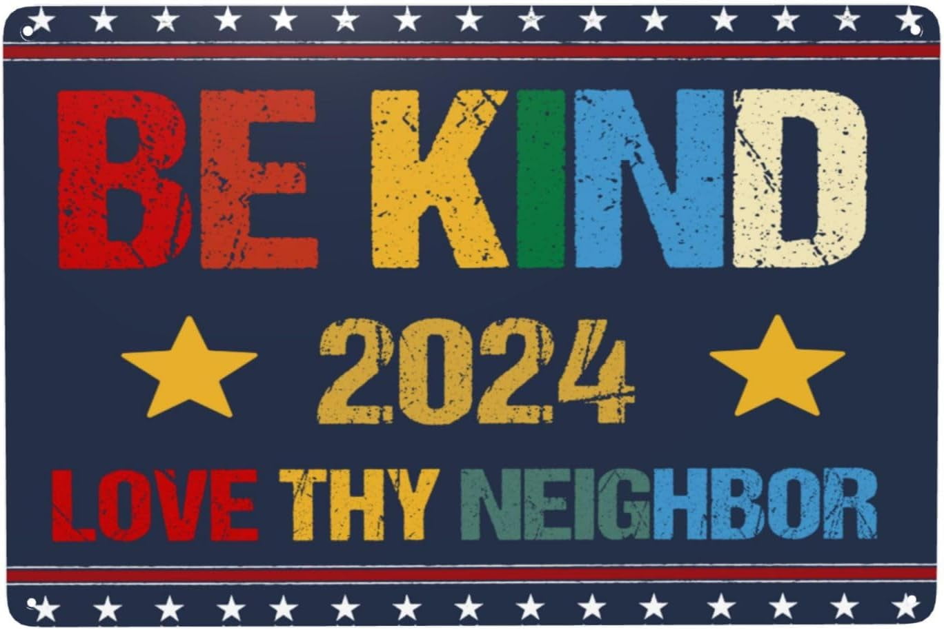 Love Thy-Neighbor Be Kind Welcome sign Retro 8x12 In Tin Sign Metal ...