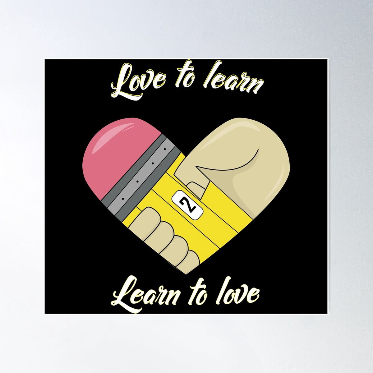 Love To Learn Learn To Love Teacher Appreciation Poster Wall Art ...
