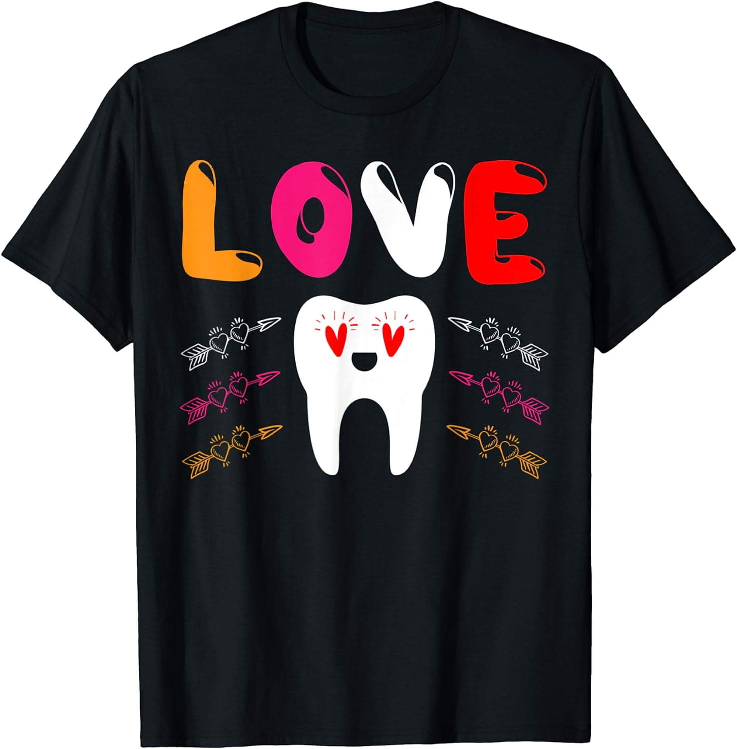 Love Tooth Dentist Hearts Happy Valentines Love Relationship T-Shirt ...