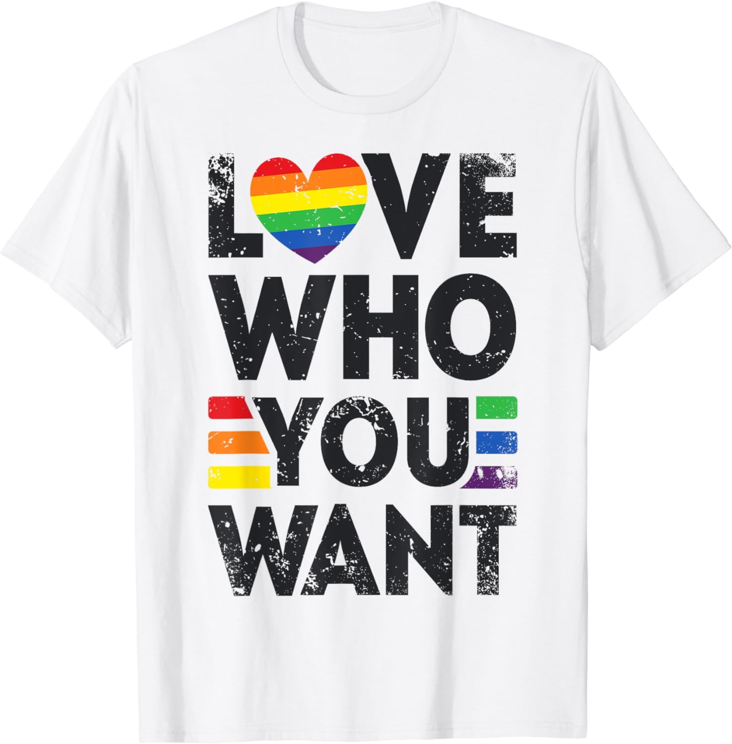 Love Who You Want Gay Pride LGBT Men Women Rainbow LGBTQ T-Shirt ...
