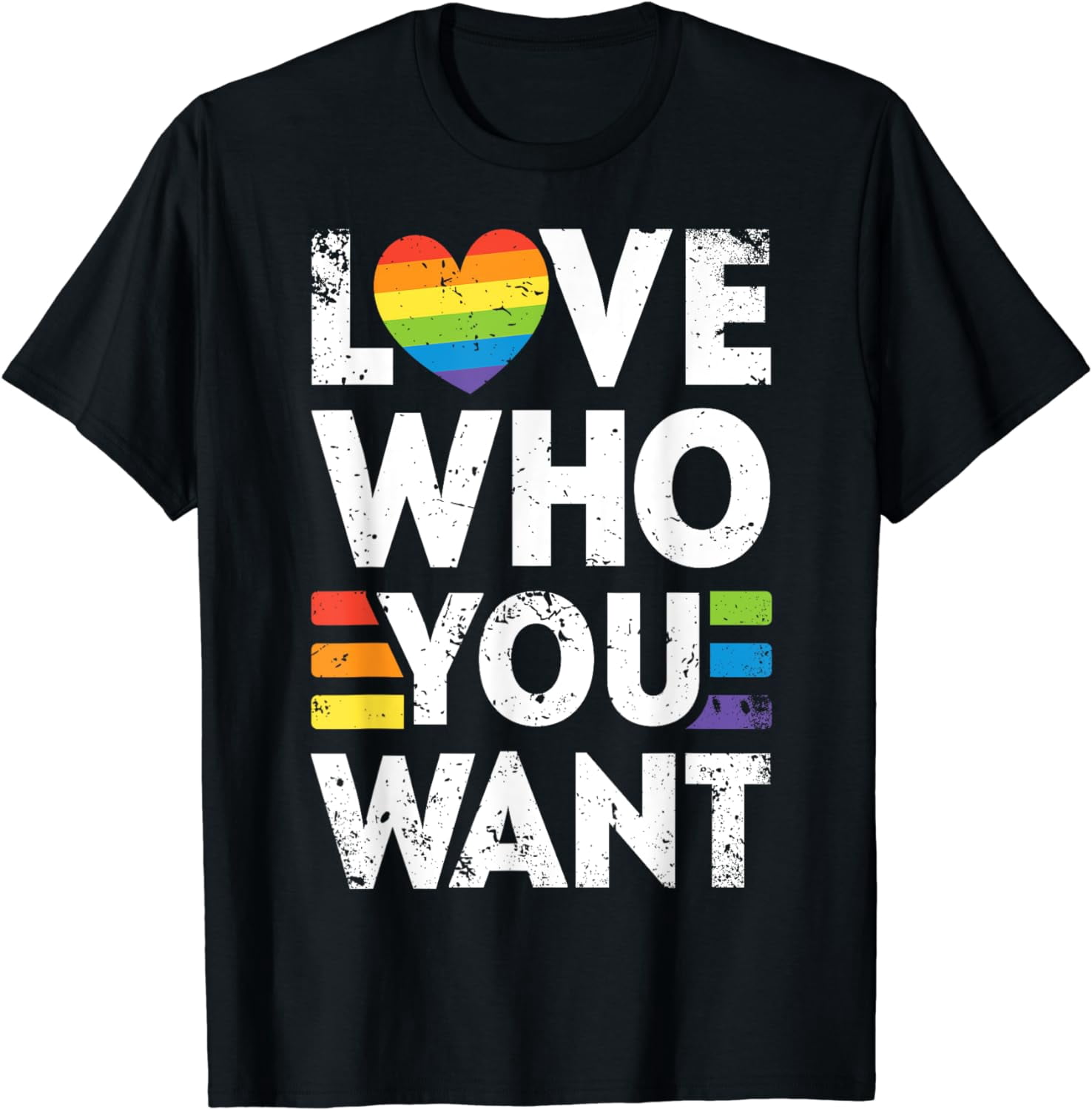 Love Who You Want Gay Pride LGBT Men Women Rainbow LGBTQ T-Shirt ...