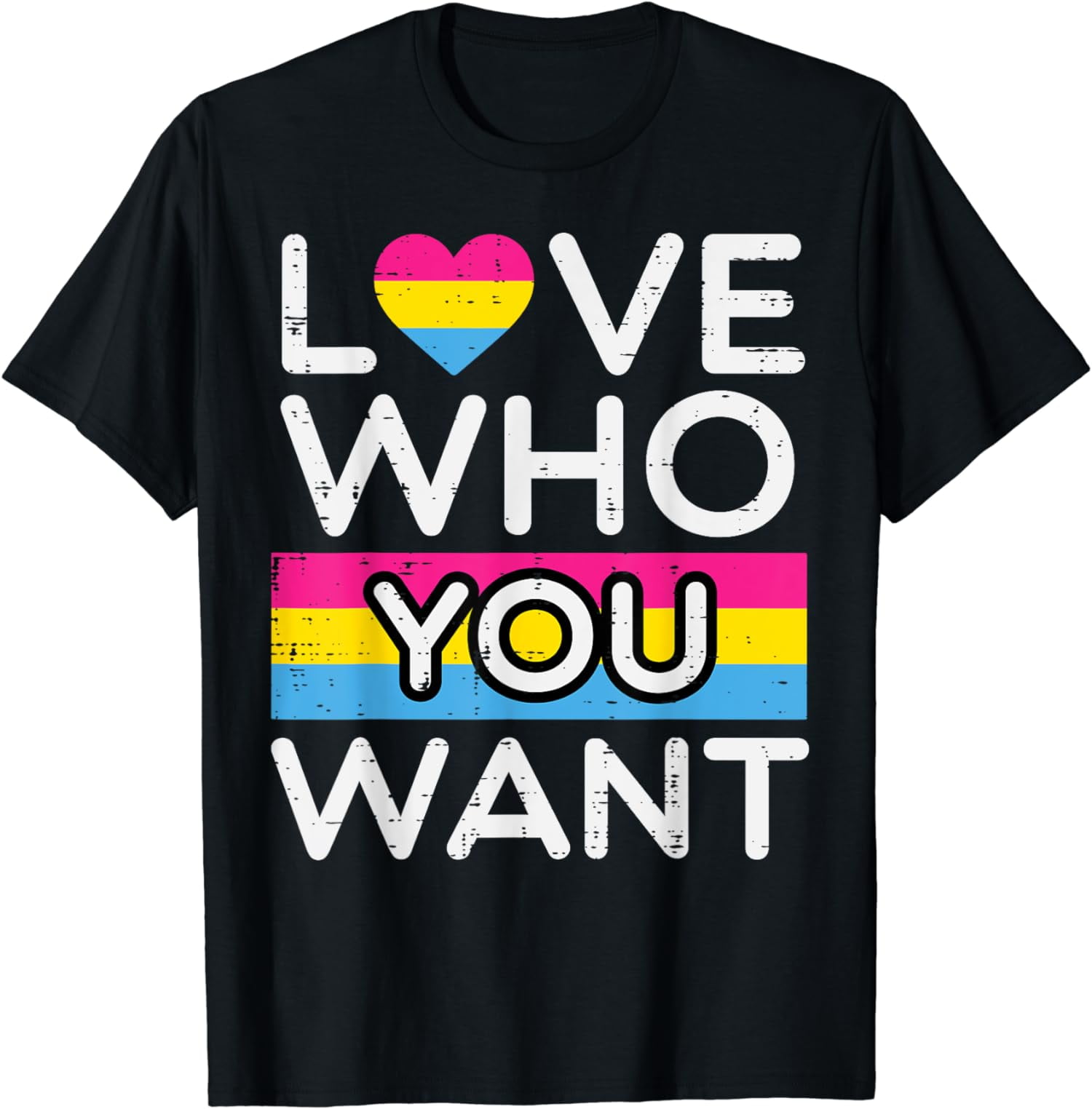 Love Who You Want Pansexual Flag Pan Pride LGBTQ Men Women T-Shirt ...