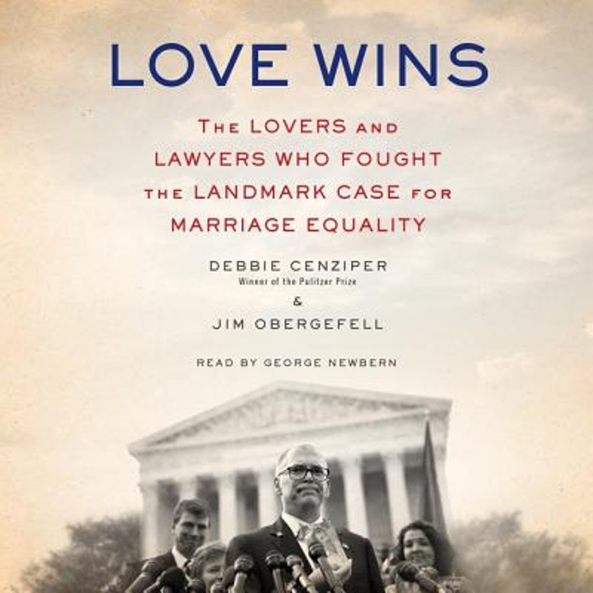 Pre-Owned Love Wins: The Lovers and Lawyers Who Fought the Landmark ...
