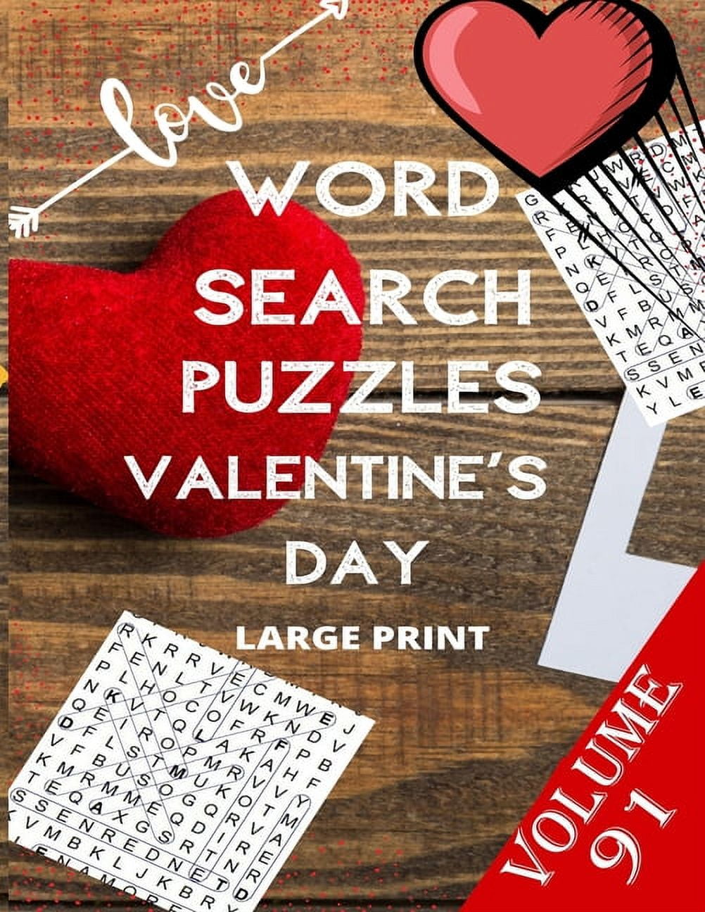 Love Word Search Puzzles Valentine's Day Large Print Volume 91: word search games for Adults, 8. ...