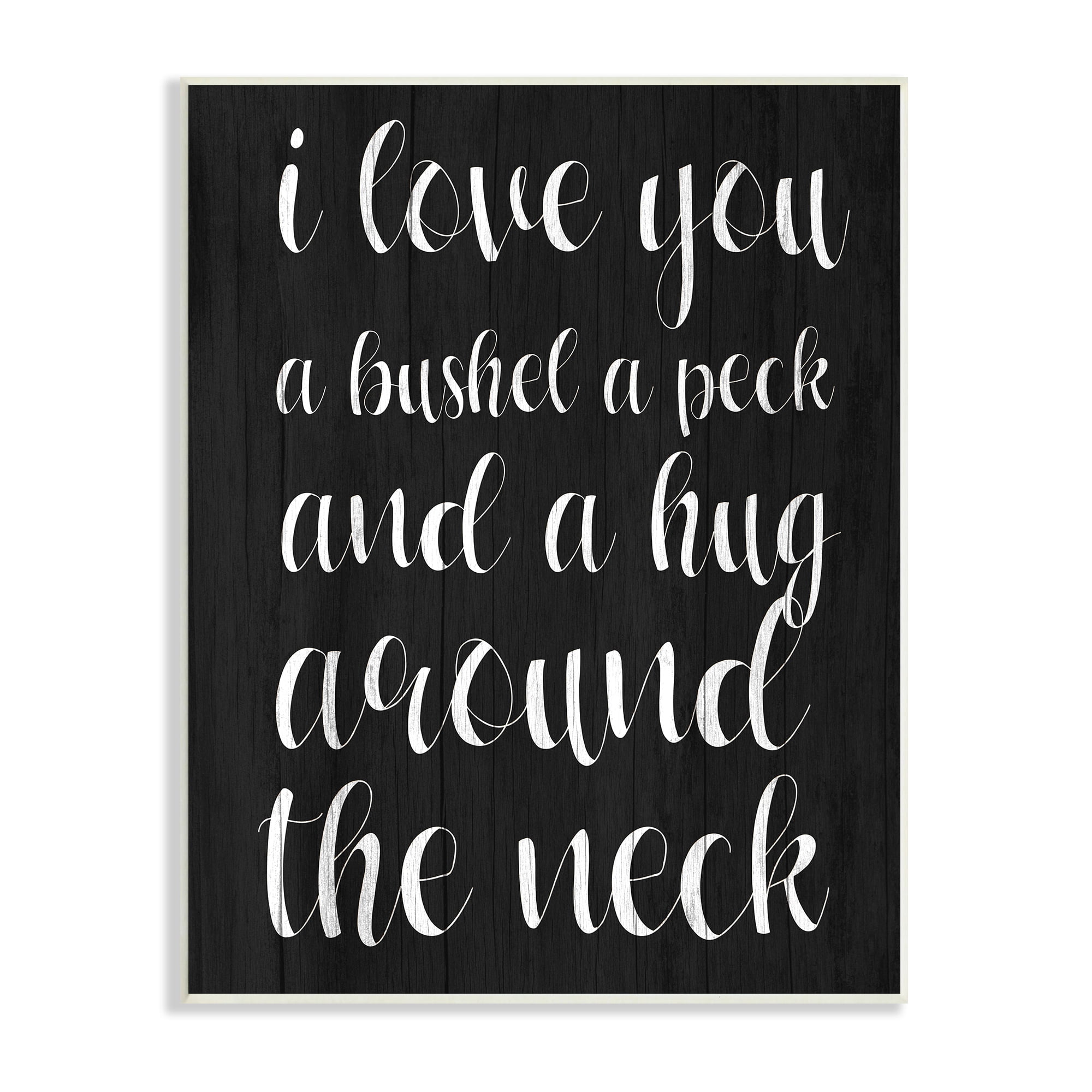 Love You Bushel Peck Hug Around Neck Phrase 10 in x 15 in Framed ...