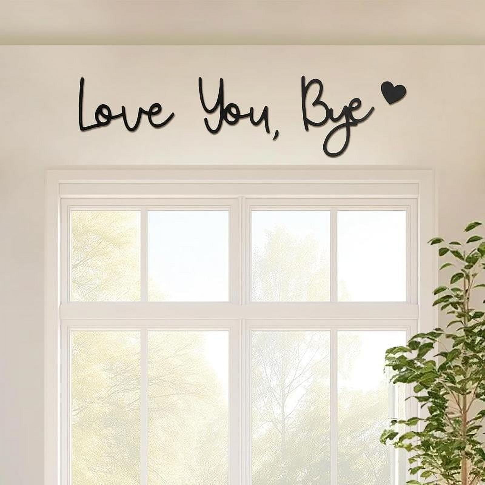 Love You Bye Sign Above Door Topper Decoration, Wooden Script Decor Sign for Door,Home,Windows ...