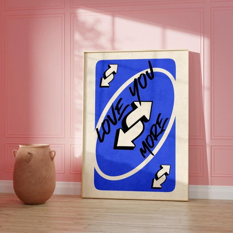 Love You More Uno Reverse, Color Retro Wall Art Printable, Playing Card ...
