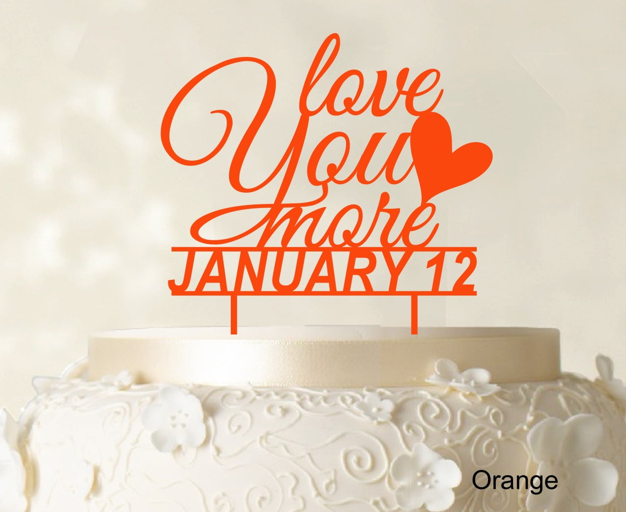 """Love You More"" Wedding Cake Topper Personalized Orange Cake Topper ...