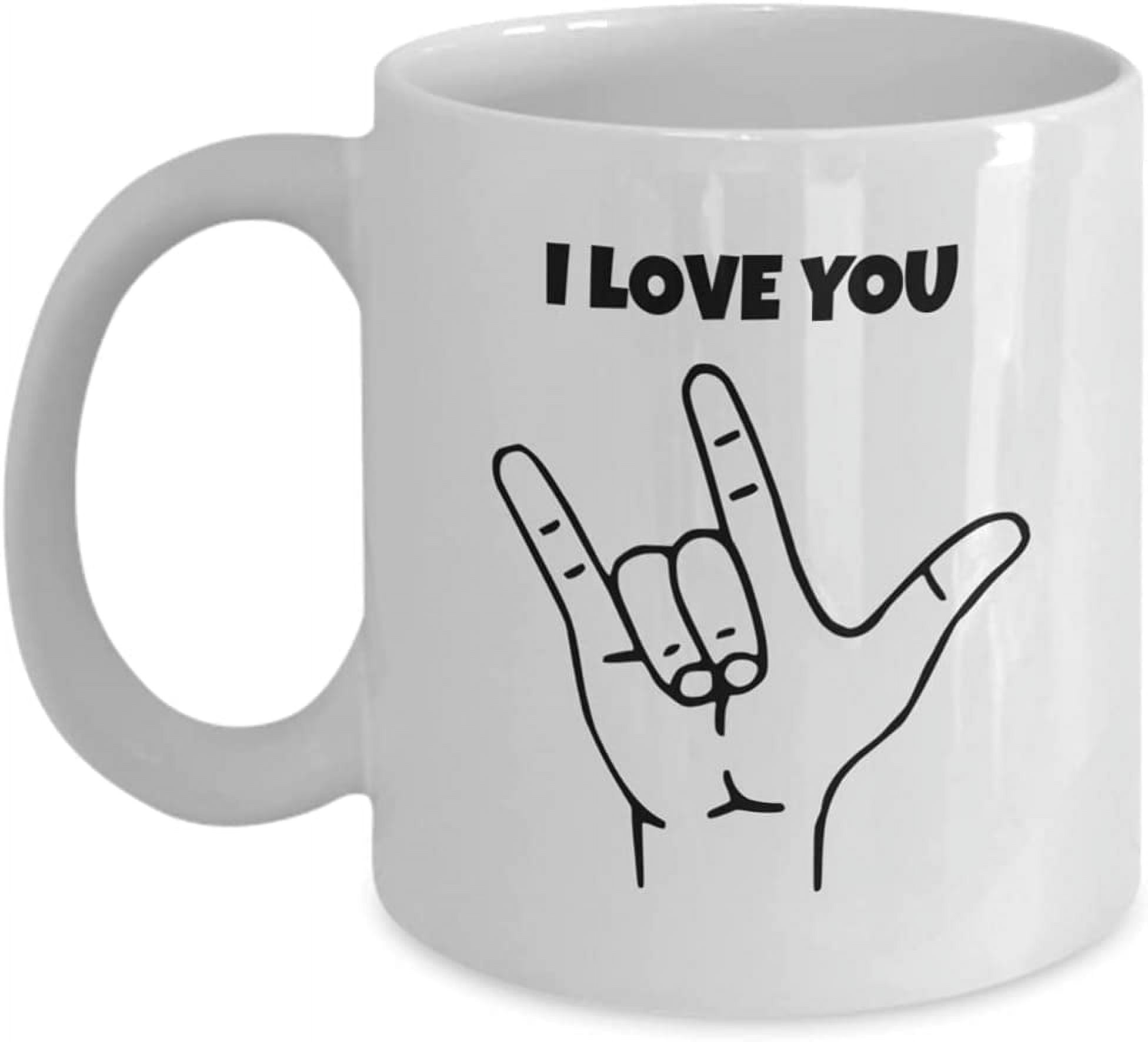 Love You Mug, Sign Language Mug, Coffee Cup for Deaf, Love You Sign ...