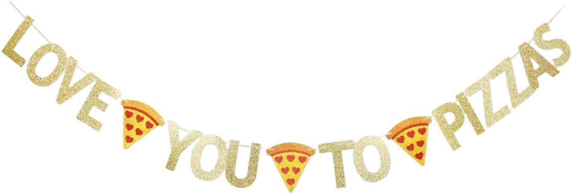 Love You to Pizzas Banner, Pizza Themed Birthdauy/Baby Shower Party ...