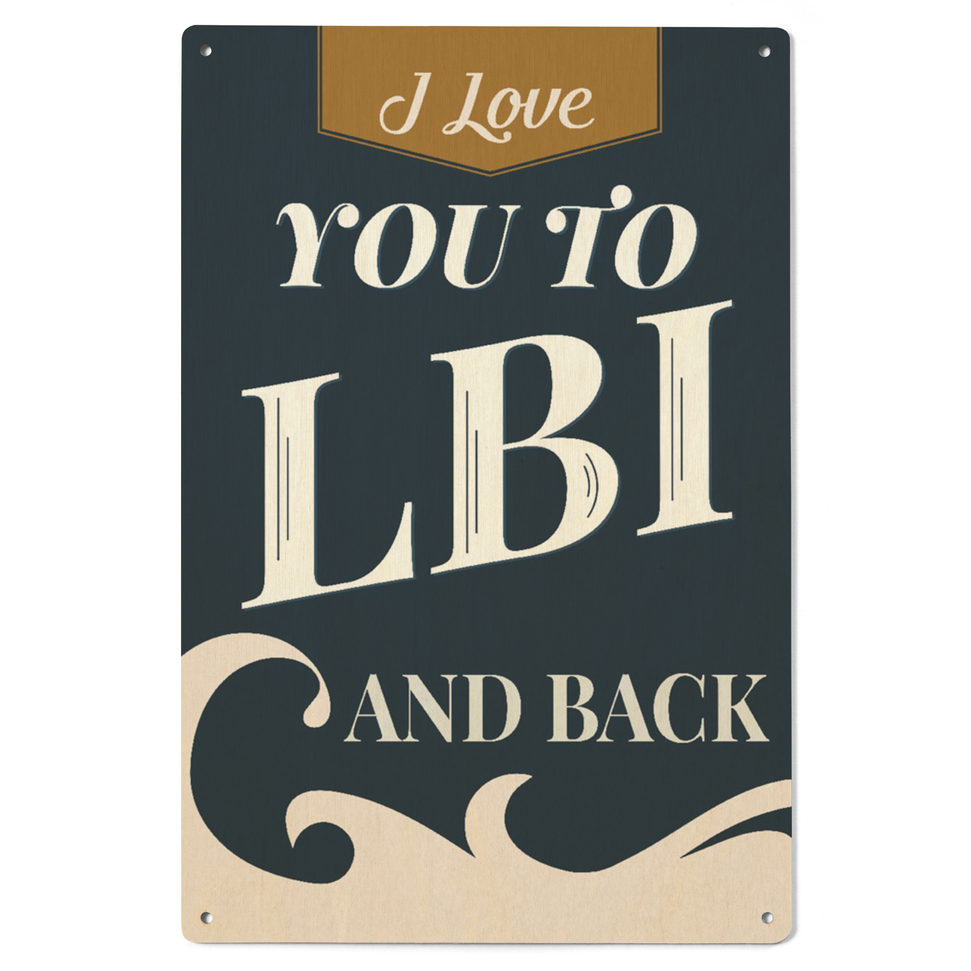 Love You To LBI And Back, Beach Sentiment, Dark Blue and Gold Birch ...
