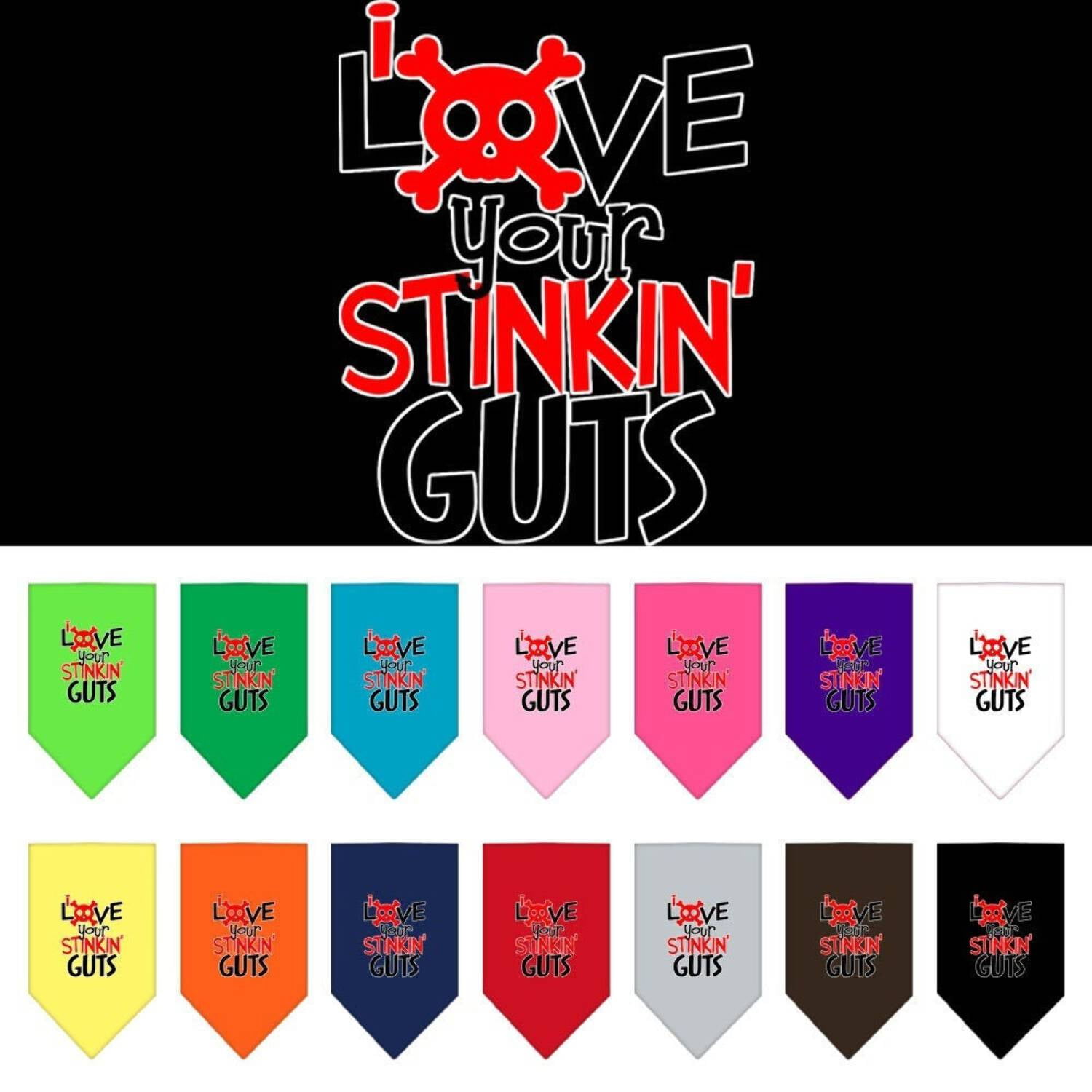 Pet and Dog Bandana Screen Printed, "Love Your Stinkin Guts" - Walmart.com