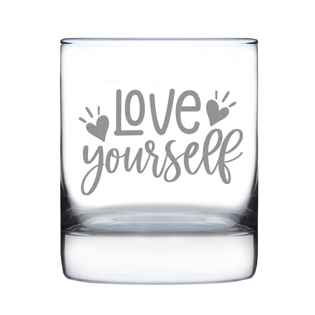 Love Yourself Hand Engraved Rocks Glass, Inspirational Etched 10oz ...