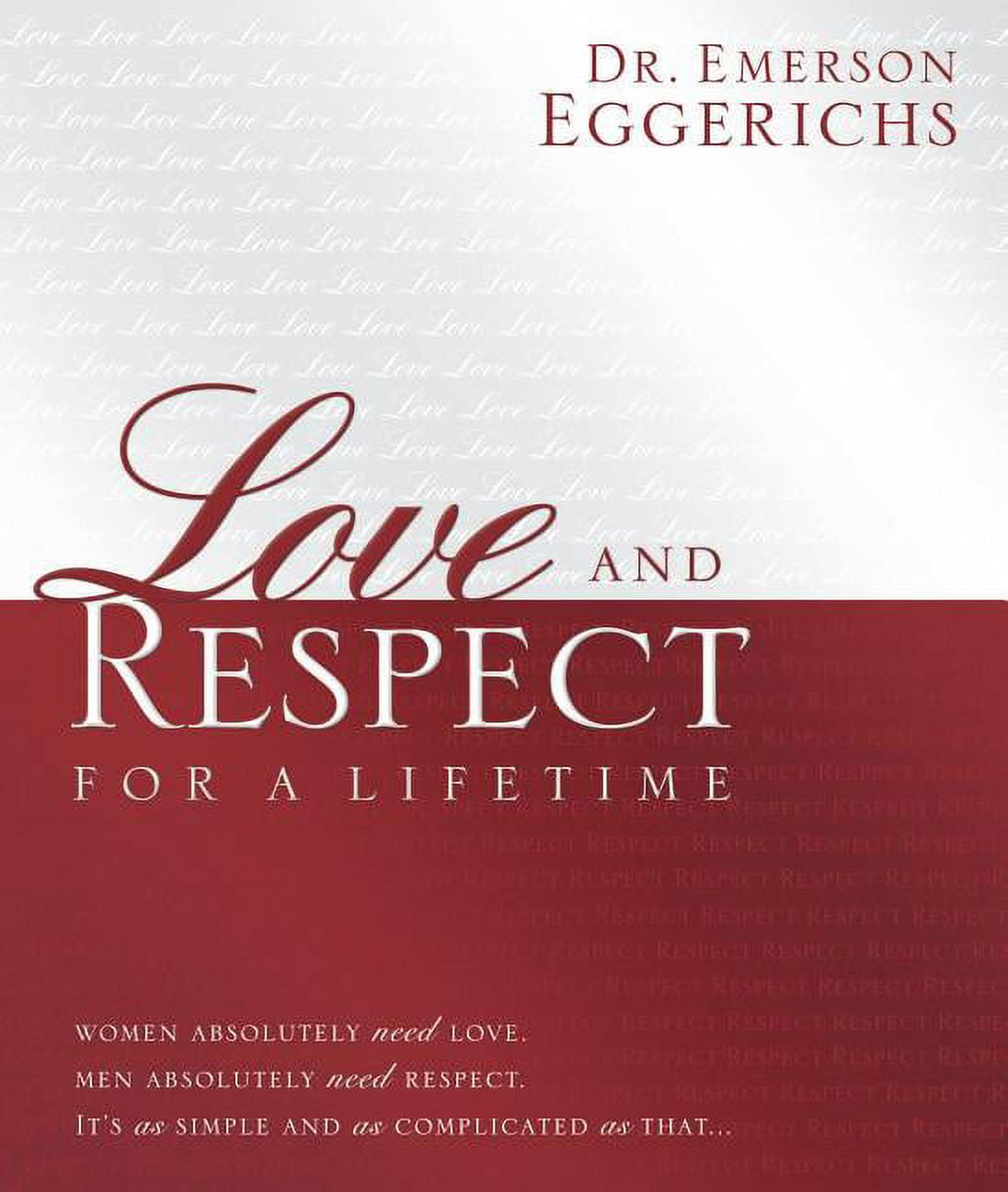 Love and Respect for a Lifetime: Gift Book: Women Absolutely Need Love ...