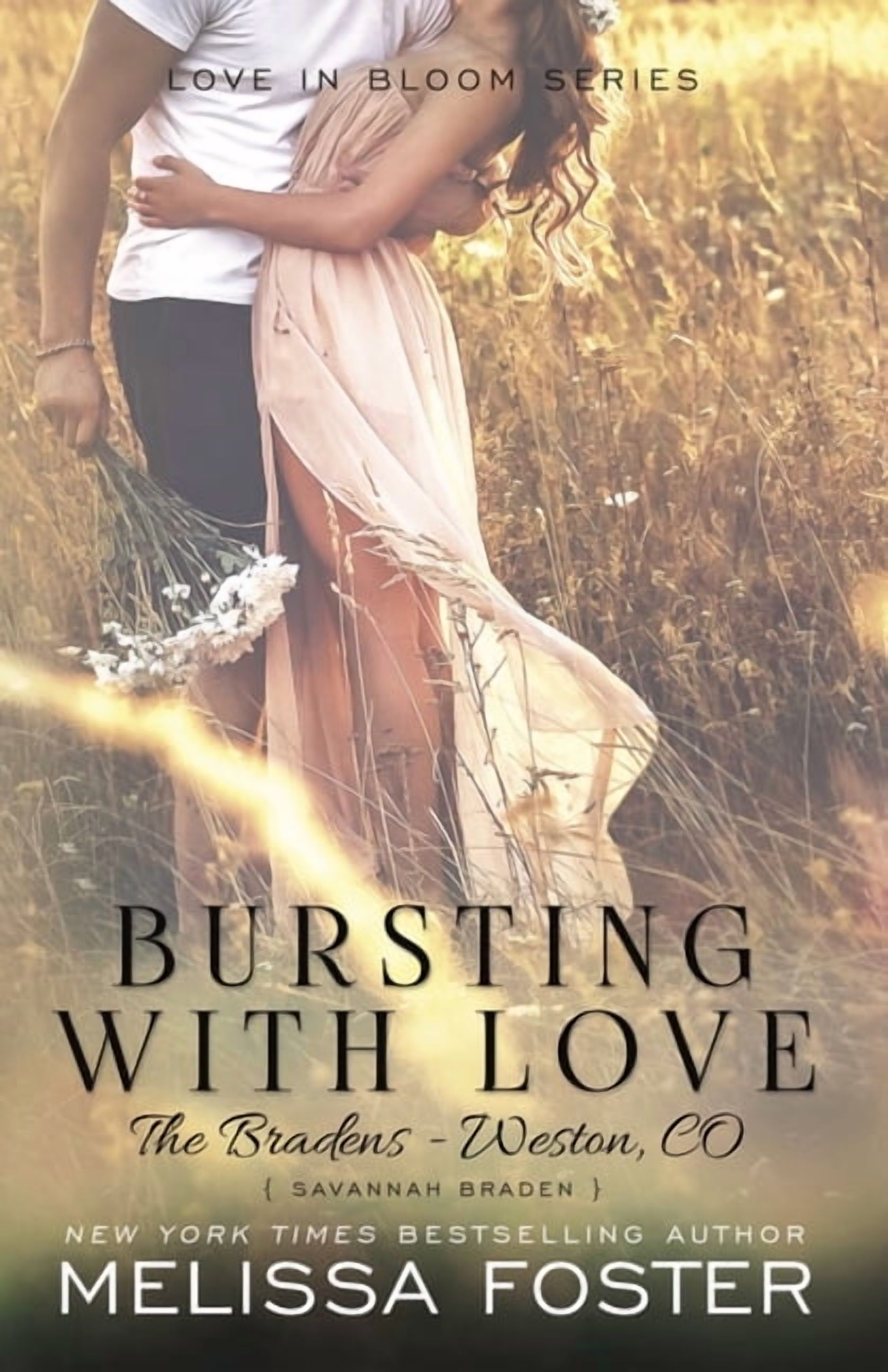 Love in Bloom: The Bradens Bursting with Love (Love in Bloom: The ...