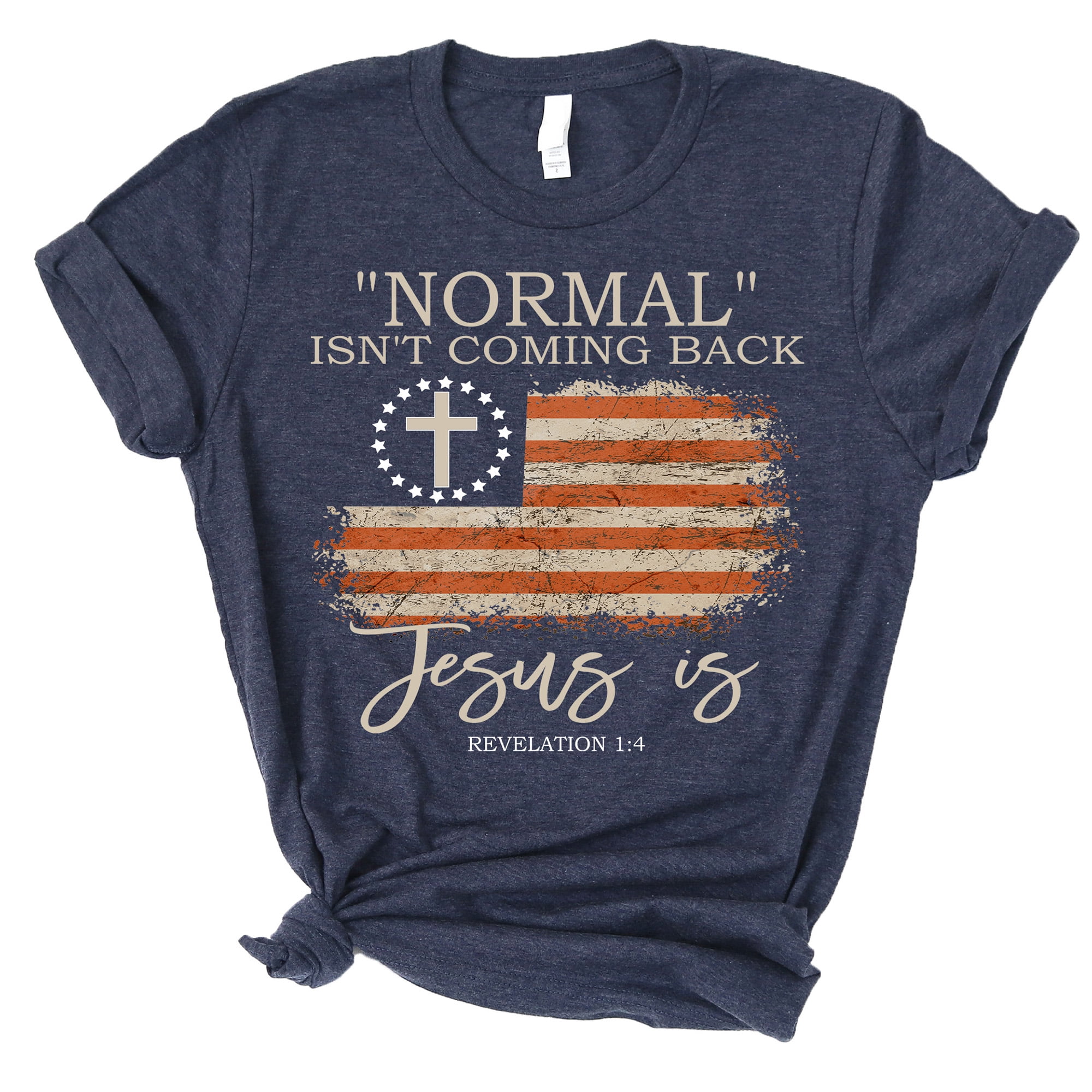 Love in Faith | Normal Isn't Comig Back Short Sleeve | Heather Navy | Christian T-Shirts for ...