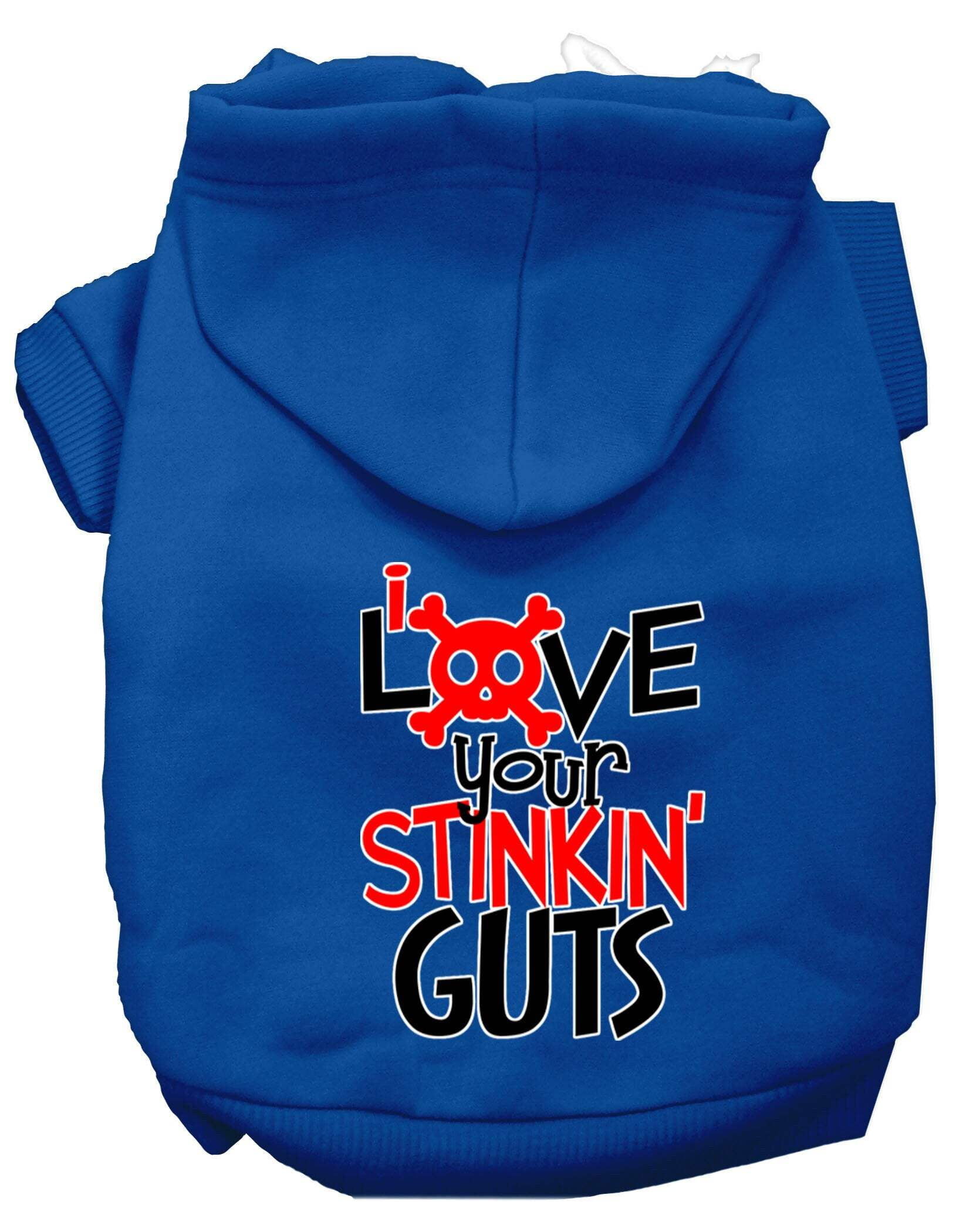 Pet, Dog Cat Hoodie Screen Printed, "Love Your Stinkin Guts" - Walmart.com